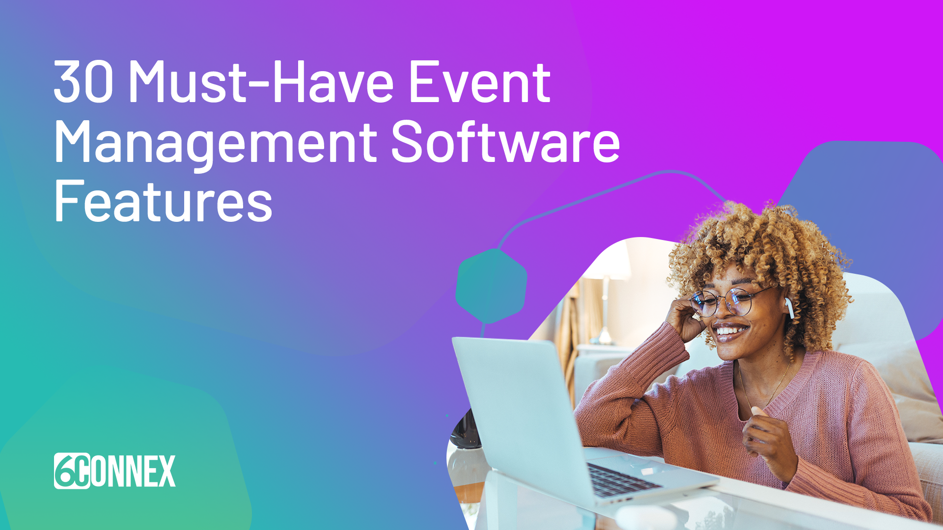 30 Must-Have Event Management Software Features